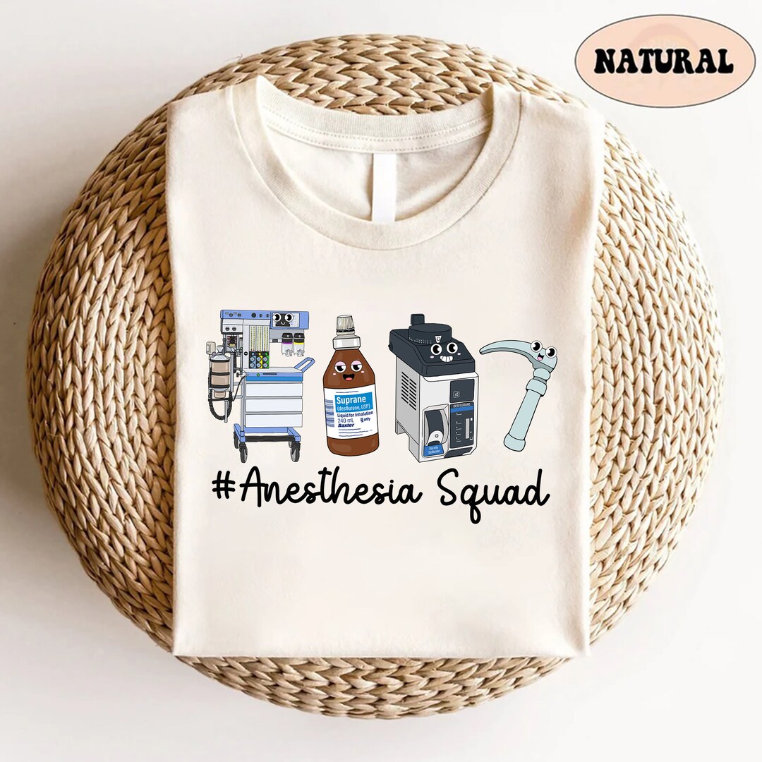Funny Anesthesia Tech Shirt, Anesthesia Squad Goals T-shirt CRNA ...