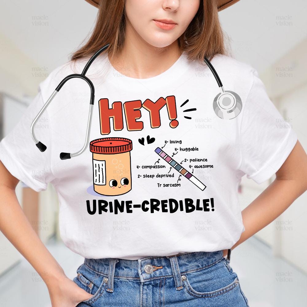 Urine Credible Nurse Shirt, Urologist Shirt, Nephrologist Tshirt ...