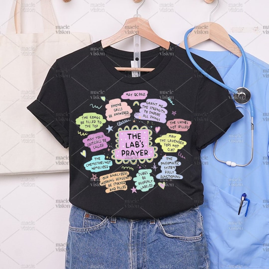 Lab Tech Shirt, the Lab Tech's Prayer Shirt, Med Tech Shirt, Phlebotomy ...