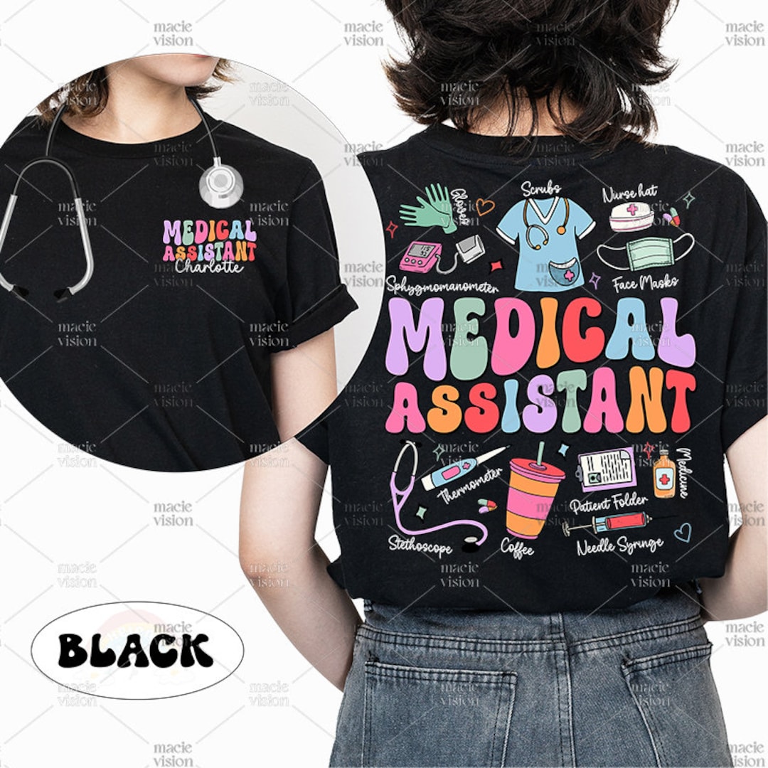 Medical Assistant Shirt, Custom Medical Assistant Shirt, CMA Shirt ...