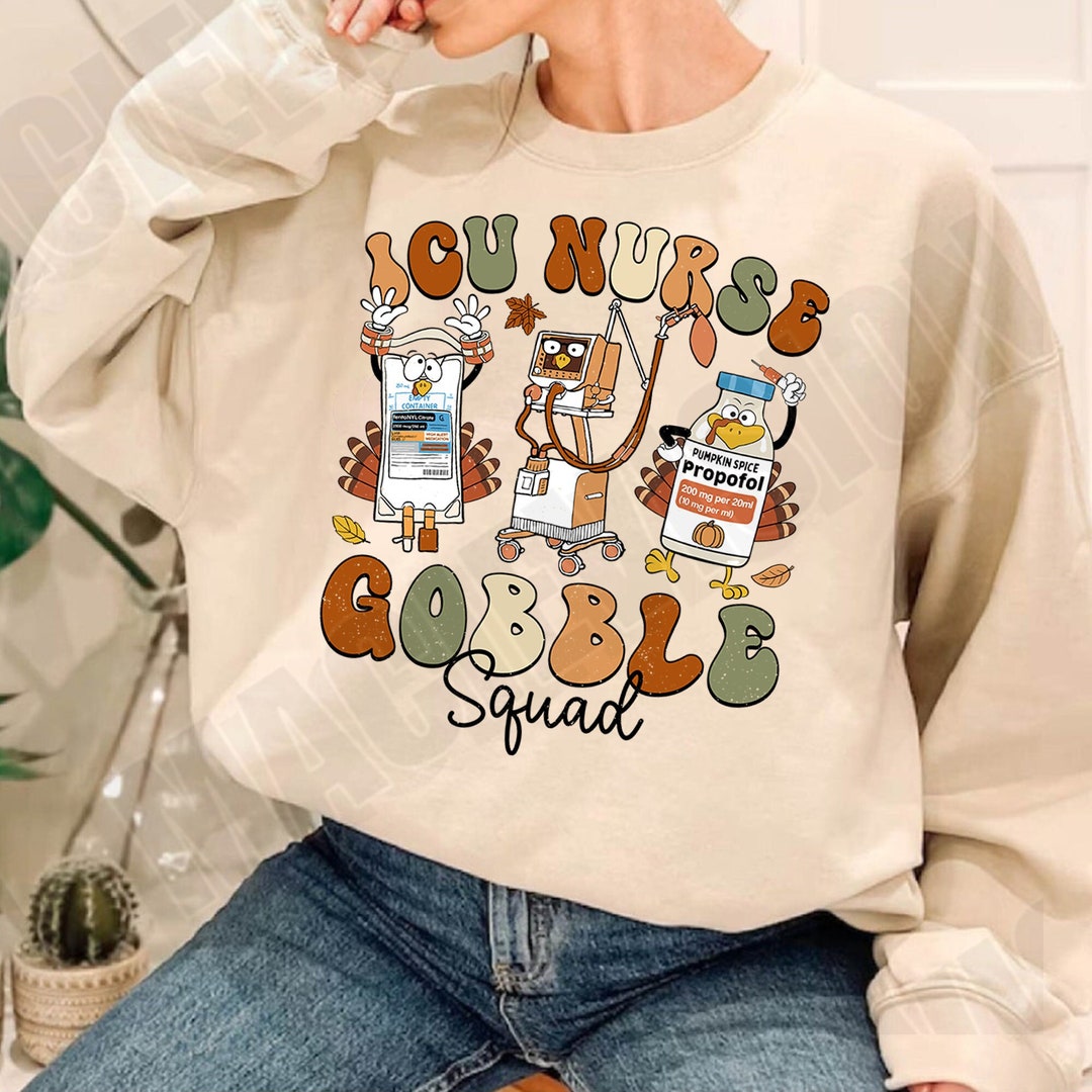 Thanksgiving ICU Nurse Shirt,fall Nurse Shirt, ICU Nurse Gobble Squad ...