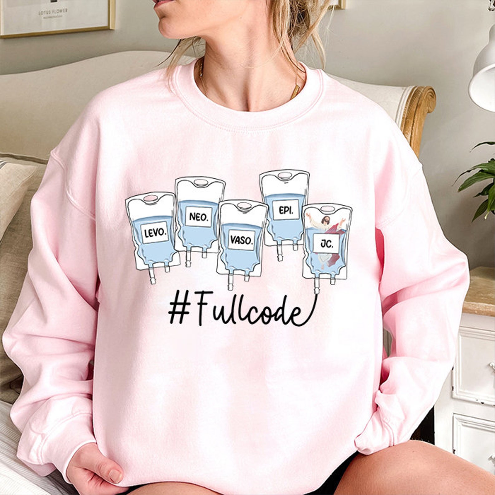 ICU Nurse Shirt, Levo, Neo, Vaso, Epi, Jesus Christ Fifth Pressor, Full ...