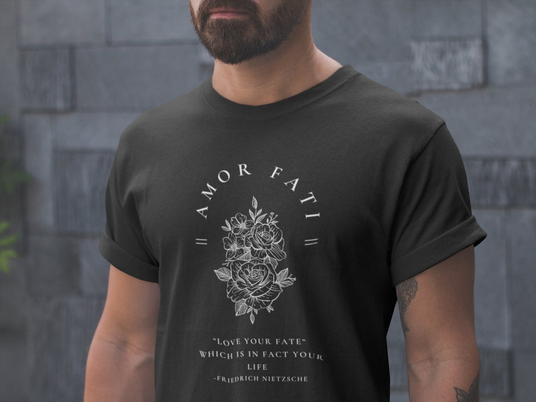 Amor Fati Friedrich Nietzsche Quote Floral T-shirt, Existentialism ...