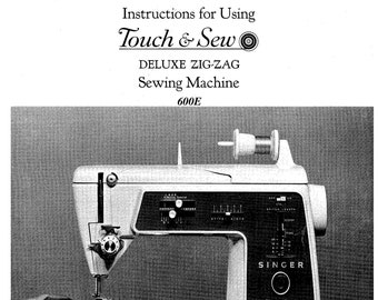 Singer 600E Touch & Sew Sewing Machine Instruction Manual PDF Download ...