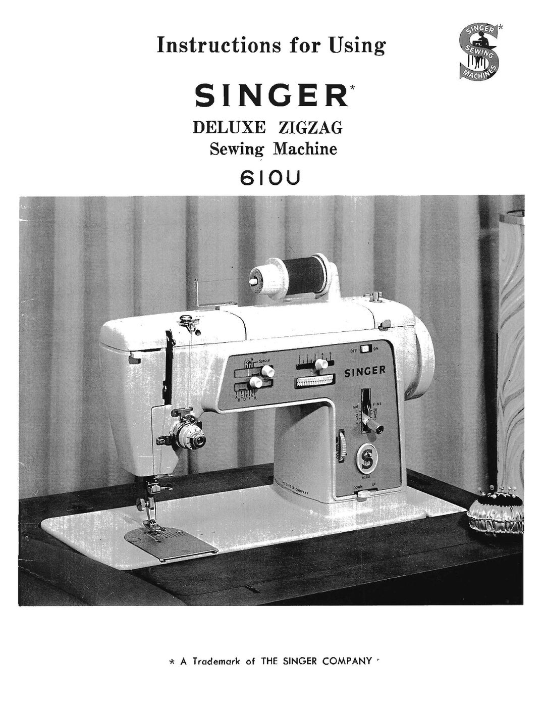 Singer 610U Sewing Machine Instruction Manual (PDF) - Etsy