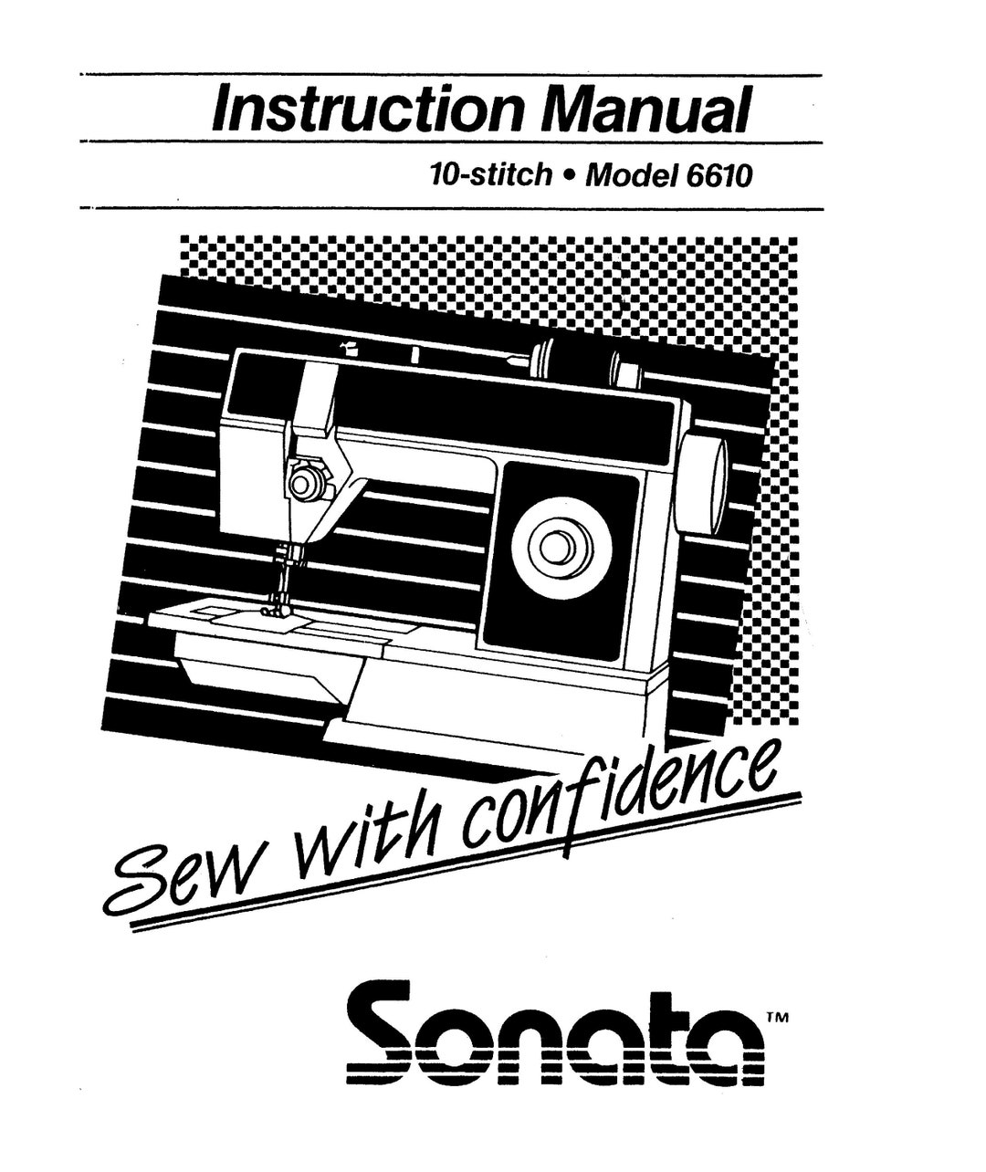Singer 6610 Sonata Sewing Machine Instruction Manual - User Manual ...