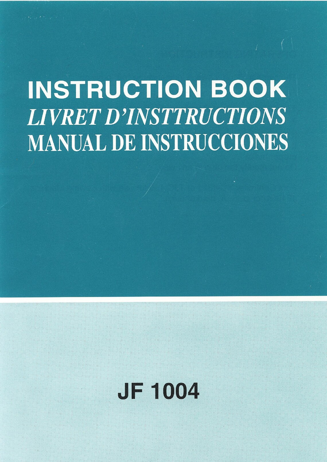 Janome JF 1004 Sewing Machine Instruction Manual User Manual Complete ...