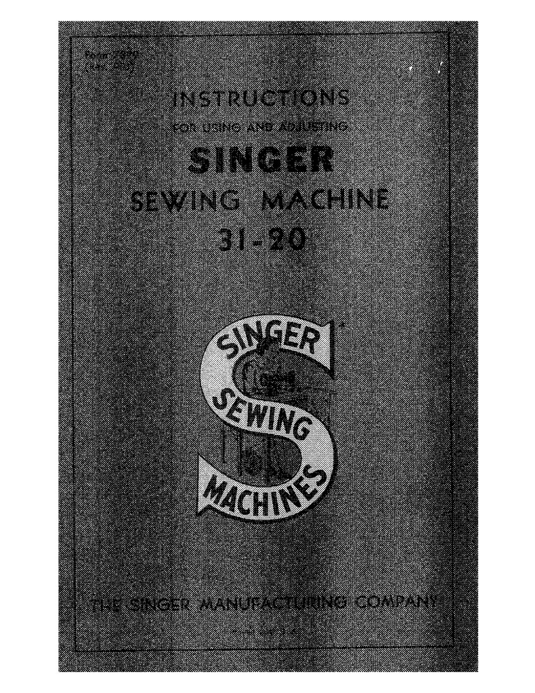 Singer 31-20 Golden Touch Sewing Machine Instruction Manual - User ...
