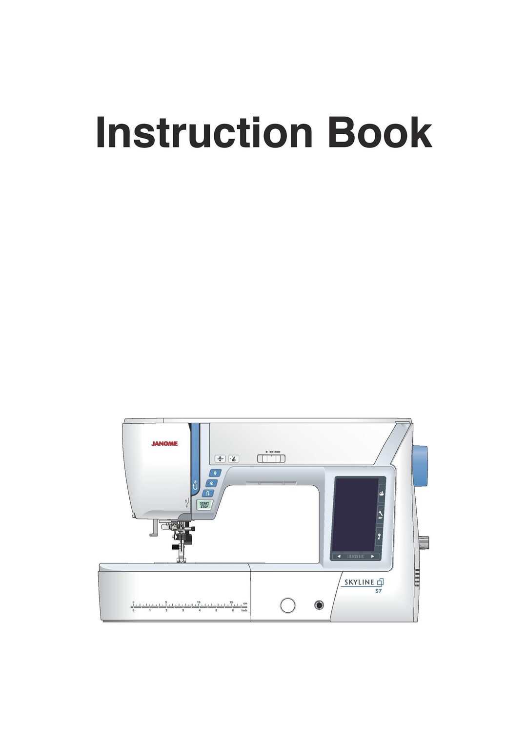 Janome Skyline S7 Sewing Machine Instruction Manual (PDF) - Etsy