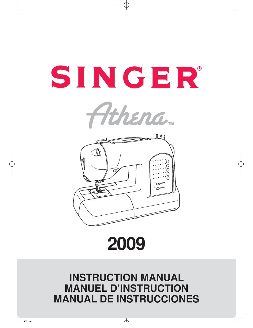 Singer 2009 Athena Sewing Machine Instruction Manual - User Manual ...