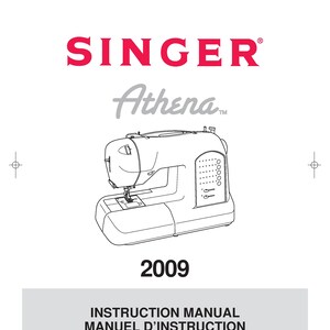 Singer 2009 Athena Sewing Machine Instruction Manual User Manual - Etsy