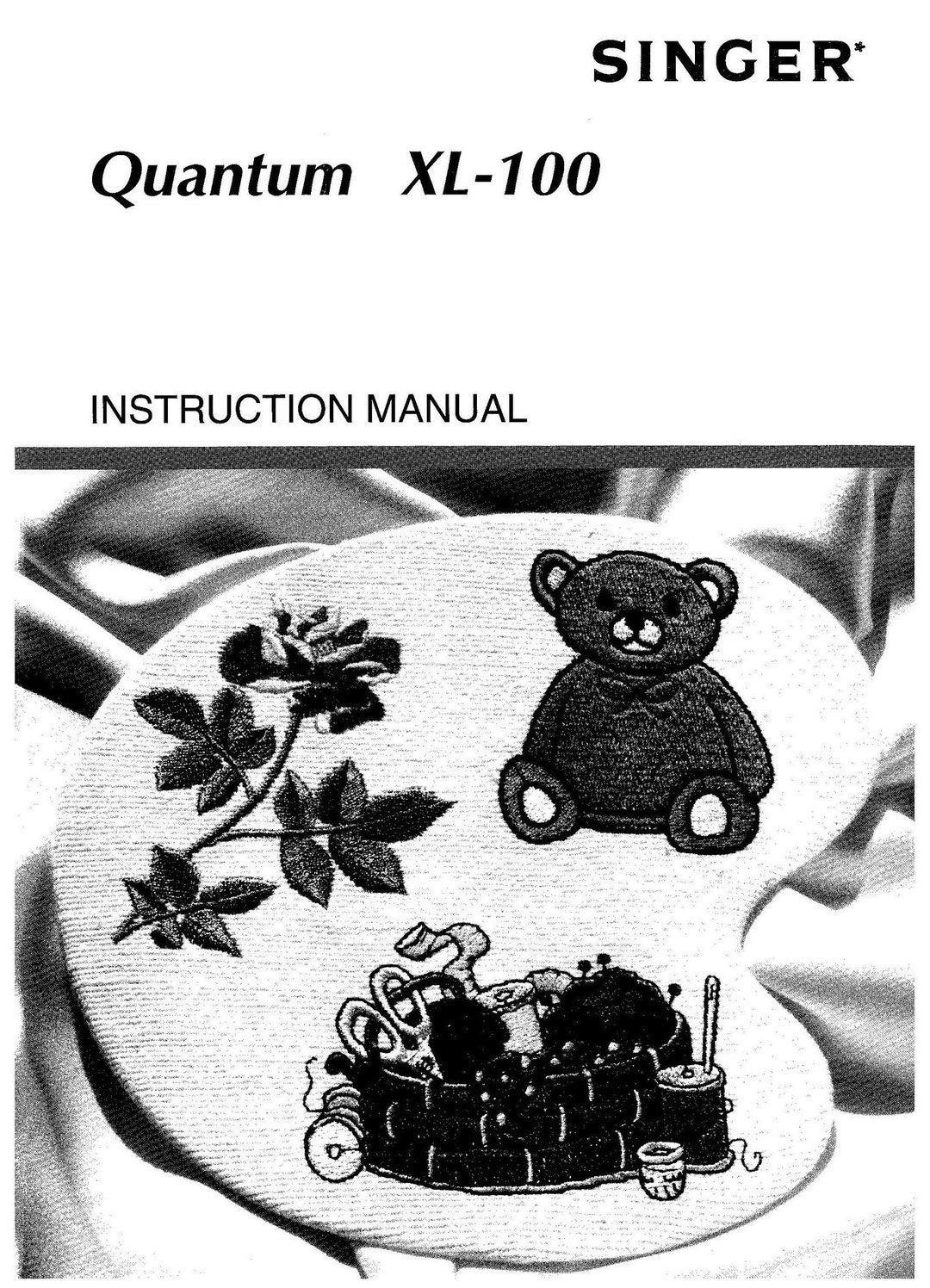 Singer XL-100 Quantum Sewing Machine Instruction Manual (PDF) - Etsy