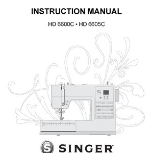 Singer HD 6600C/6605C Sewing Machine Instruction Manual (PDF) - Etsy