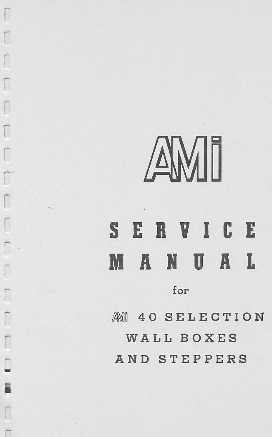 Ami - A - B Series - 40 Selection Wallbox - Service Manual - Parts ...