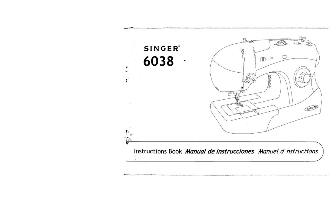 Singer 6038 Sewing Machine Instruction Manual User Manual Complete User ...