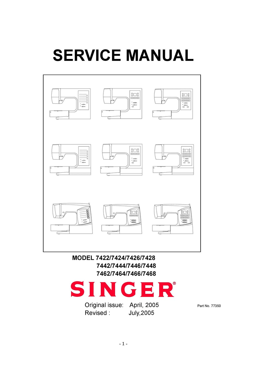 Singer 7422 - 7424 - 7426 - 7428 - 7442 - 7444 - 7446 - 7448 - 7462 ...