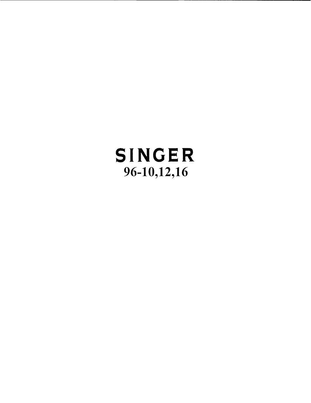 Singer 96-10, 96-12, 96-16 Sewing Machine Instruction Manual (PDF) - Etsy