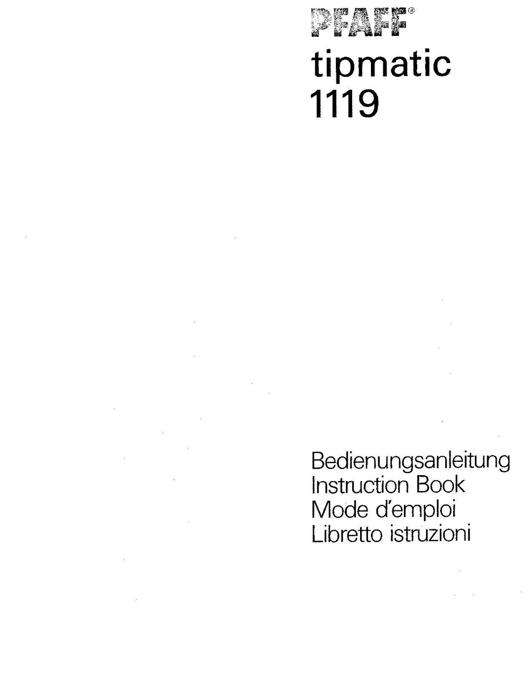 Pfaff Tipmatic 1119 Sewing Machine Instruction Manual - English - Etsy