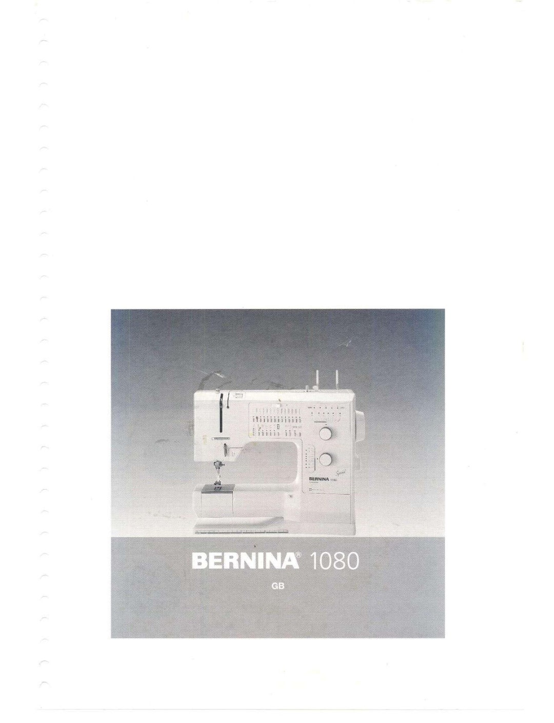 BERNINA 1080 Sewing Machine Instruction Manual - User Manual - Complete ...