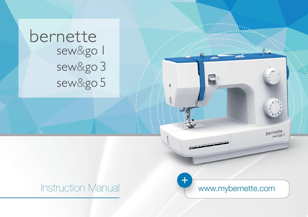Bernette Sew Go 1 - Sew Go 3 - Sew Go 5 Sewing Machine Instruction ...