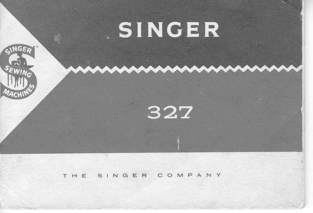 Singer 327 Sewing Machine Instruction Manual (PDF) - Etsy