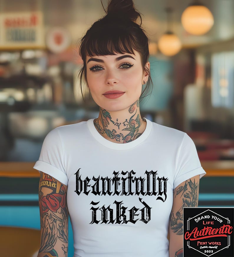 Beautifully Inked Png, Inked Mama Png, Tattoo Png, Tattooed Png - Etsy