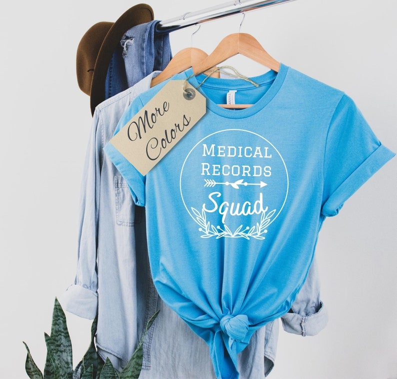 Medical Records Squad Tshirt, Administrative Assistant, Medical Records ...