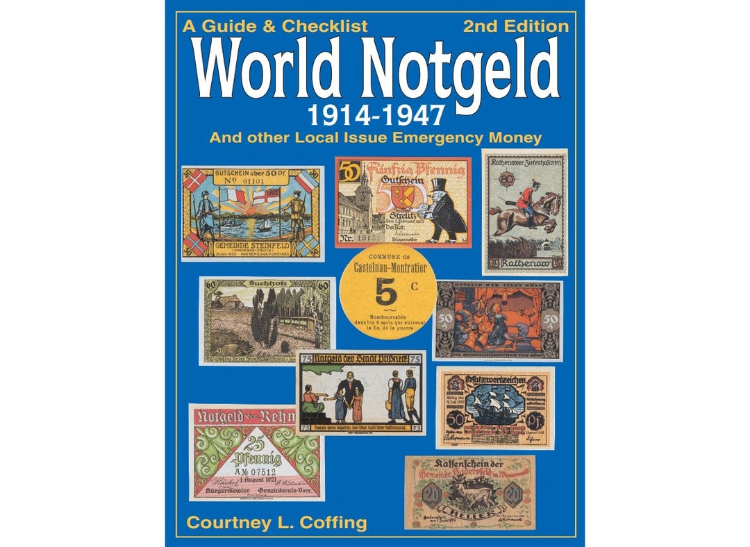 Catalog of World Notgeld 1914-47 Local Issue Emergency Money Digital ...