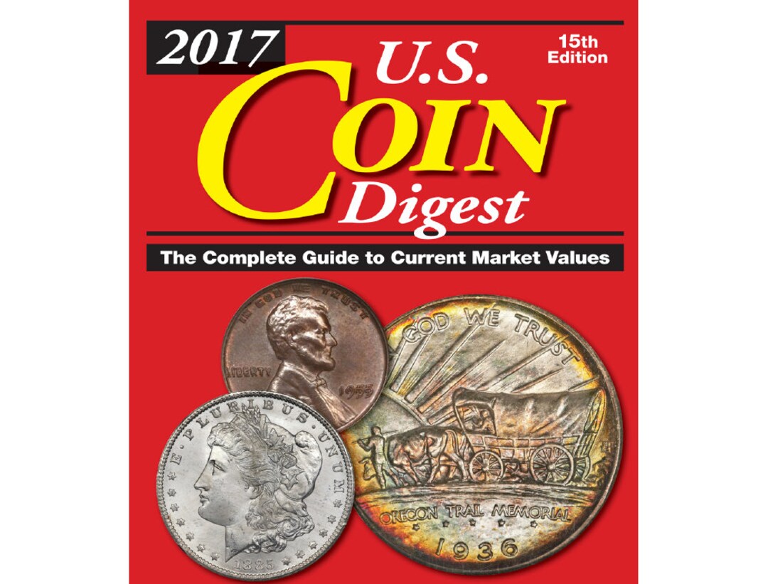 A Guide Book of United States Coin Digest 2017 Digital Book - Etsy