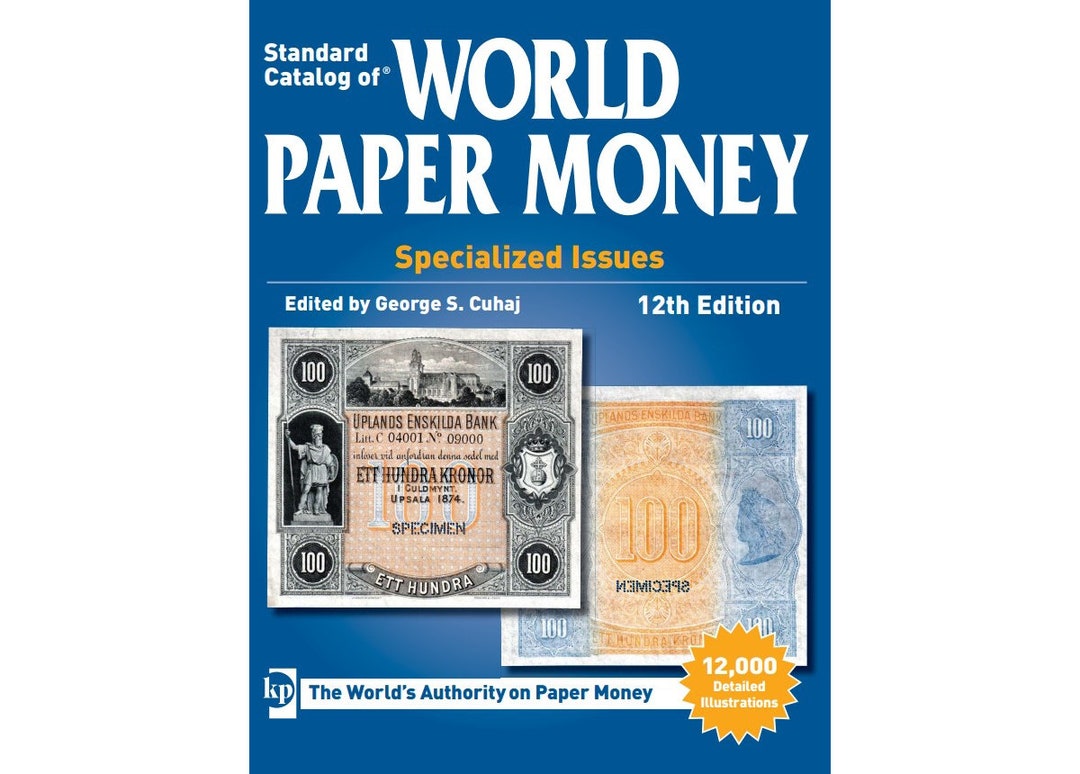 Standard Catalog of World Paper Money, Specialized Issues 12th Edition ...