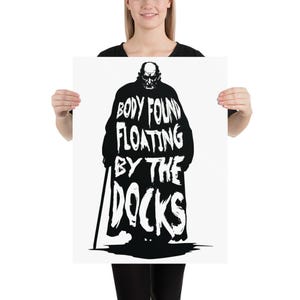 First Law Trilogy Inspired Poster - Body Found Floating by the Docks ...