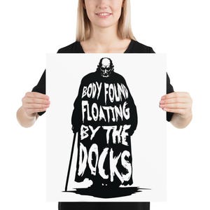 First Law Trilogy Inspired Poster - Body Found Floating by the Docks ...