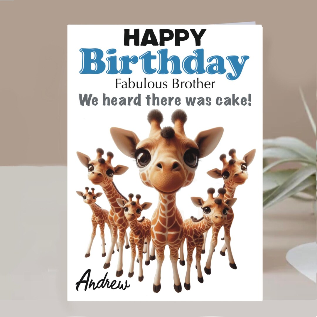 Fun Personalised Brother Birthday Card, Fabulous Brother, Cake Giraffe ...