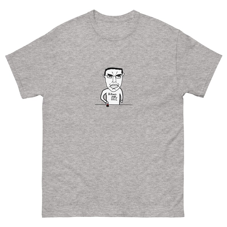 Billions Must Die Shirt / Billions Meme Shirt / Billions Must Die / Sam ...