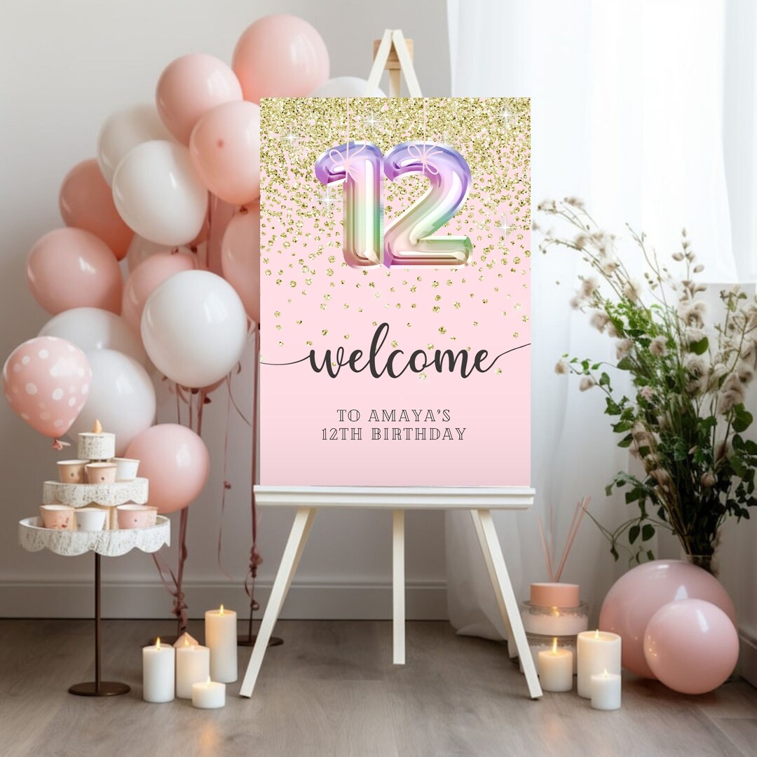 Welcome Sign 12th Birthday Party. Pink With Gold Glitter Poster Board ...