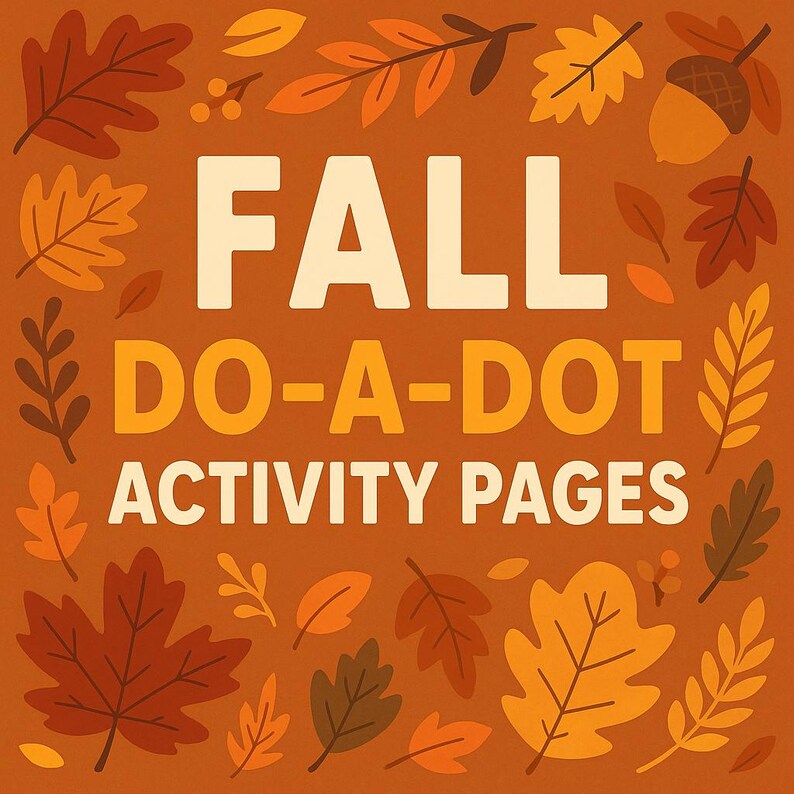 Fall Do-a-dot Activity Pages: Fine Motor Skills (PDF) - Etsy