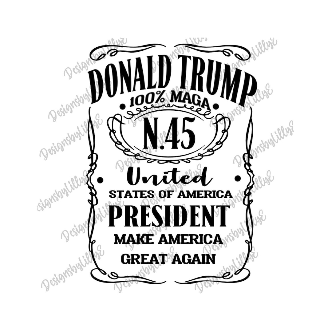 Whisky Label Trump SVG, Jack Daniels Trump Logo, Trump Whisky Shirt ...