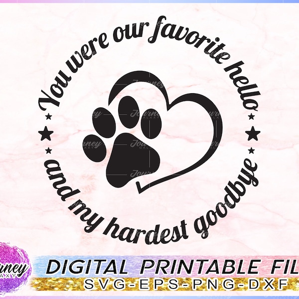 You Were My Favorite Hello and My Hardest Goodbye Svg - Etsy