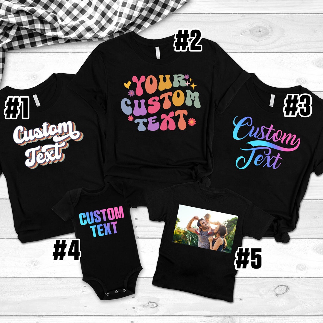 Custom Text Logo Shirt, Personalized Custom Design Shirt, Customize ...