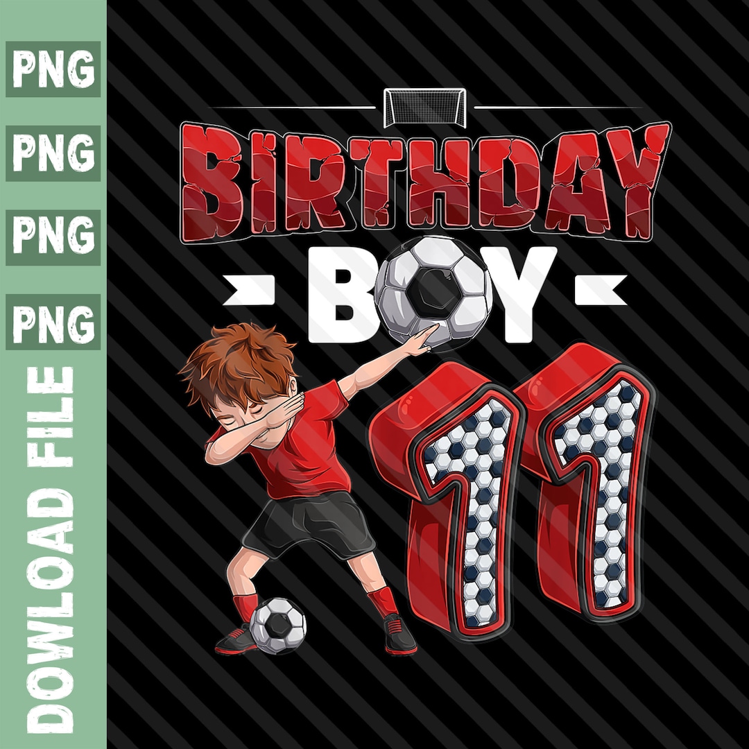 11th Birthday Soccer PNG, Birthday Soccer Dabbing Png, 11 Years Old ...