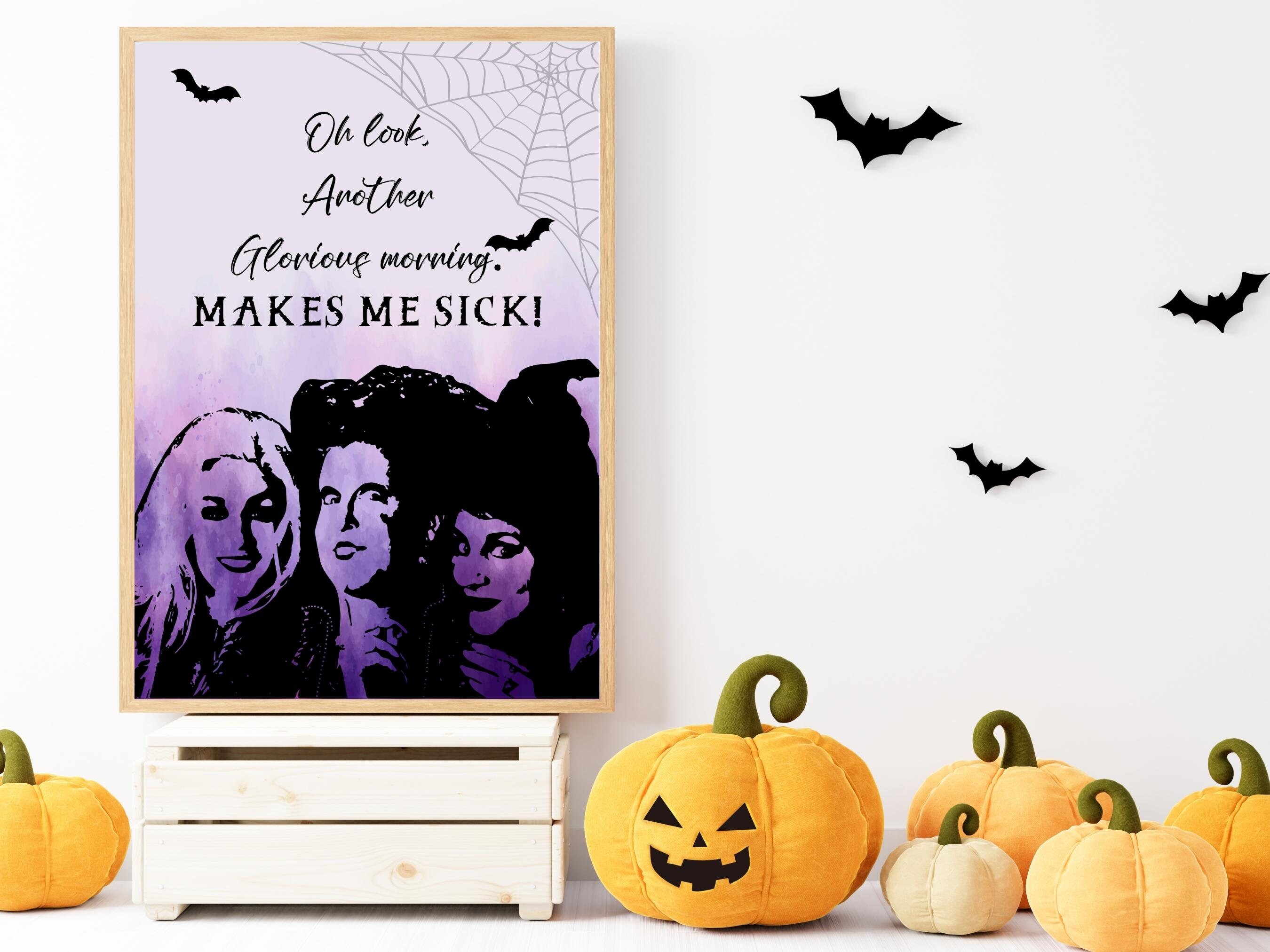 Hocus Pocus Quote Print, Sanderson Sisters Decor, Halloween Art, Witch ...