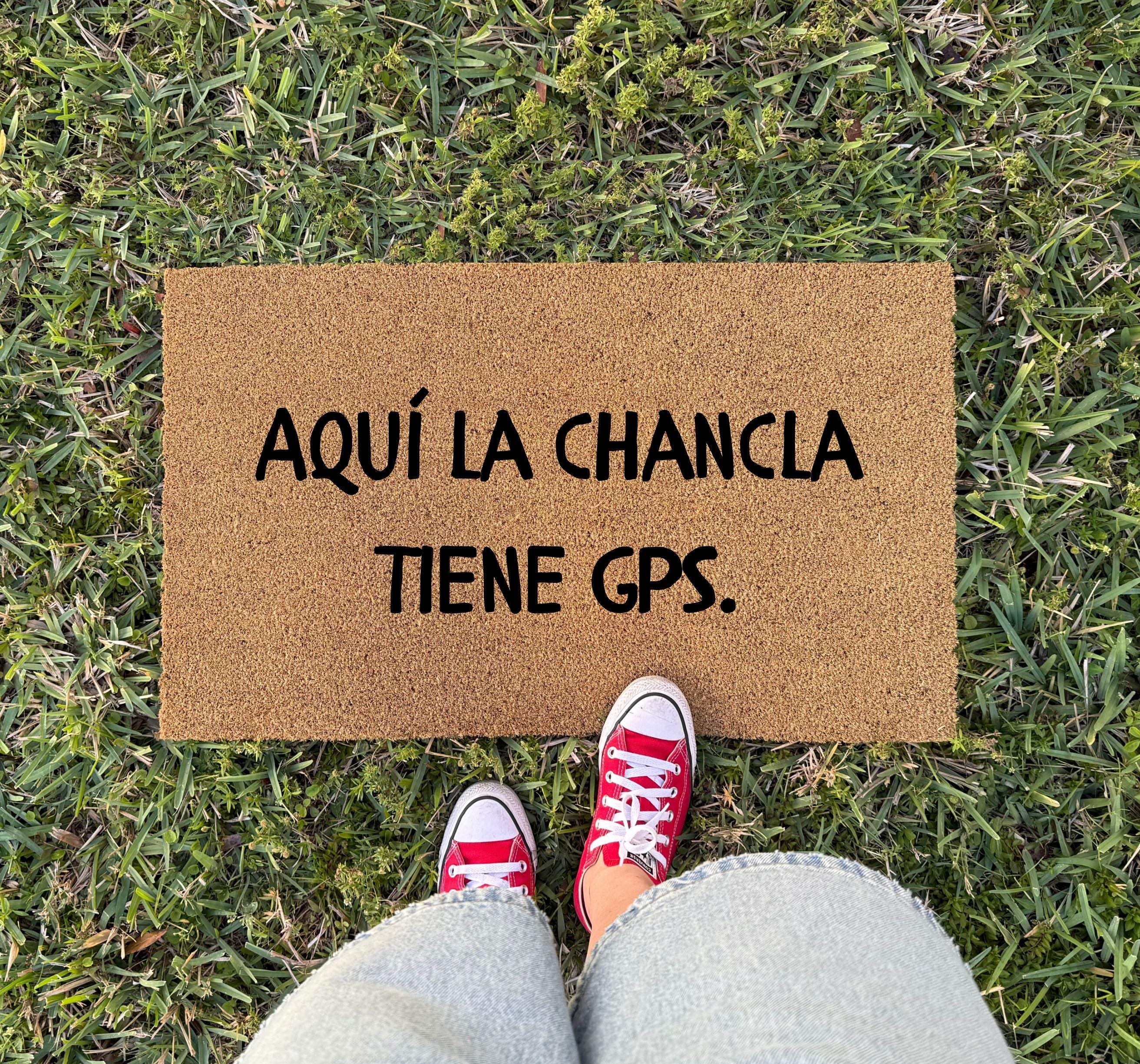 Aquí La Chancla Tiene GPS Doormat - Hilarious Gift for Hispanic ...