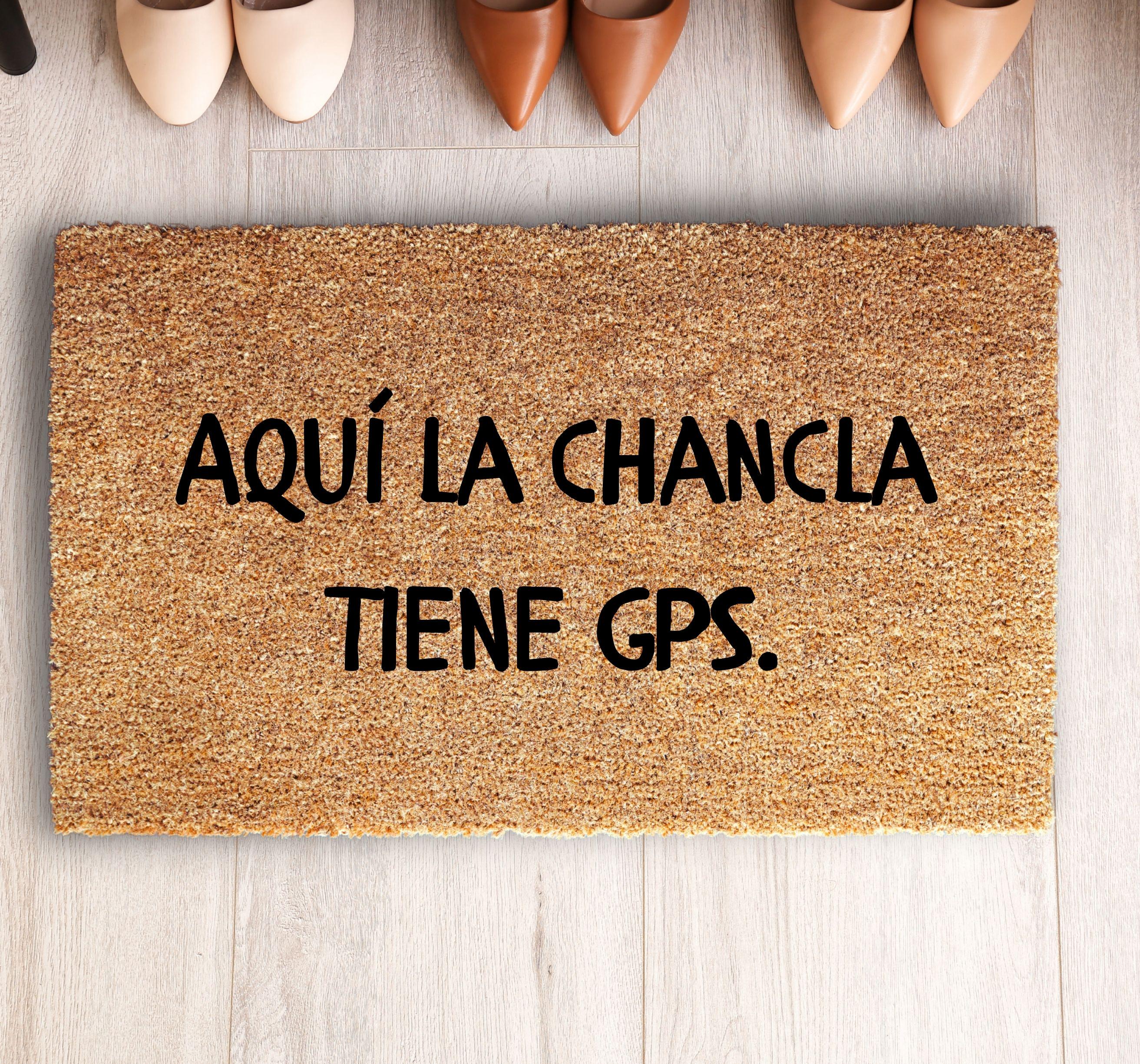 Aquí La Chancla Tiene GPS Doormat - Hilarious Gift for Hispanic ...