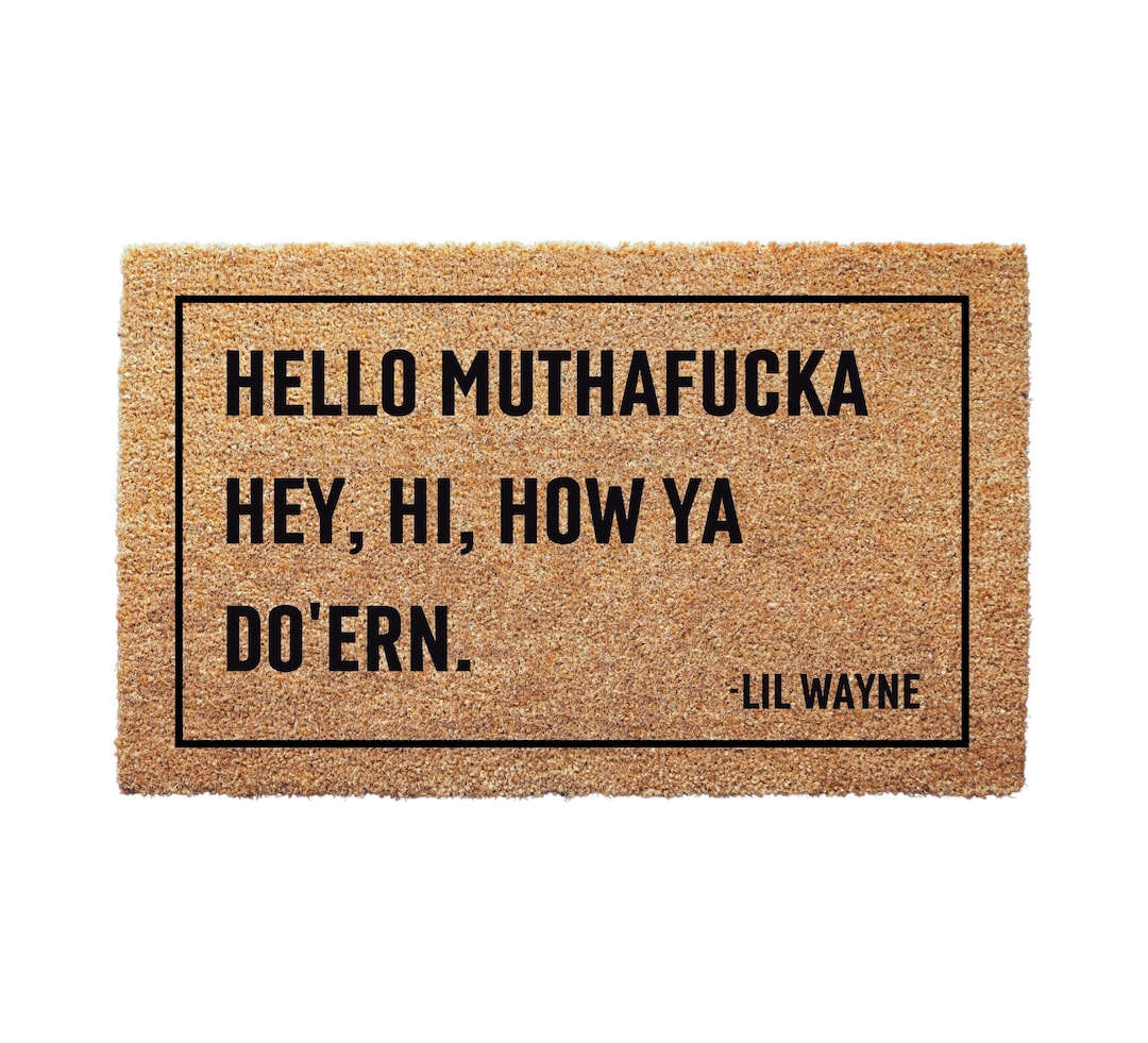 Hello Doormat - Hello MF, Hey, Hi, How Ya Do’ern - New Home Gift, Home Sweet Home, Modern ...
