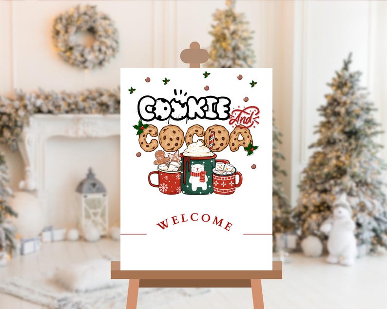 Christmas Cookies and Cocoa Party Welcome Sign, Cookies and Cocoa Party ...
