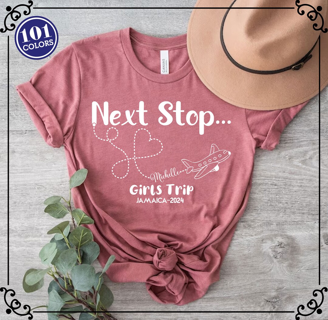 Girls Trip 2024 Shirt, Girls Trip Shirt, Custom Destination Girls Trip ...