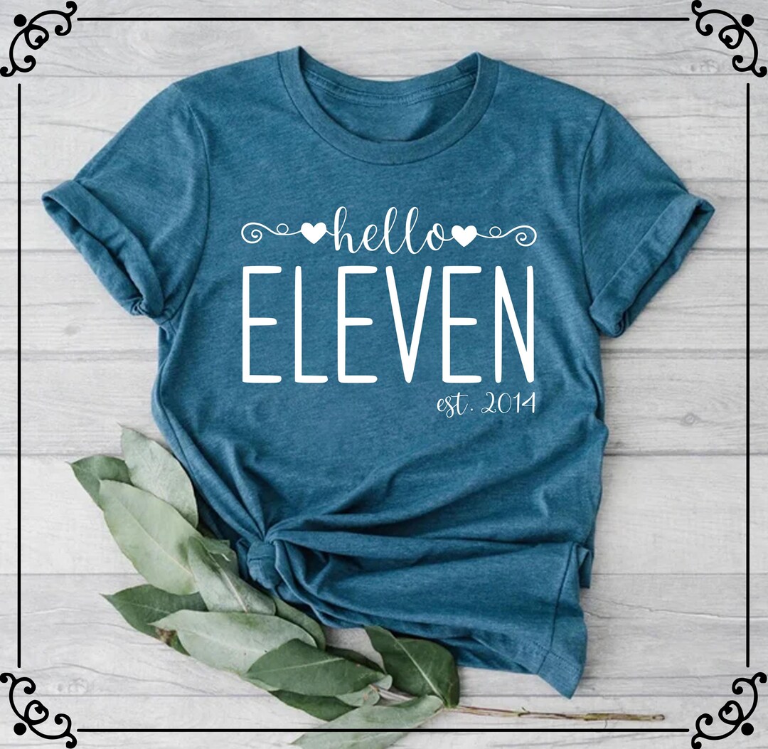Hello Eleven Shirt: 11th Birthday Gift for Girls - Etsy