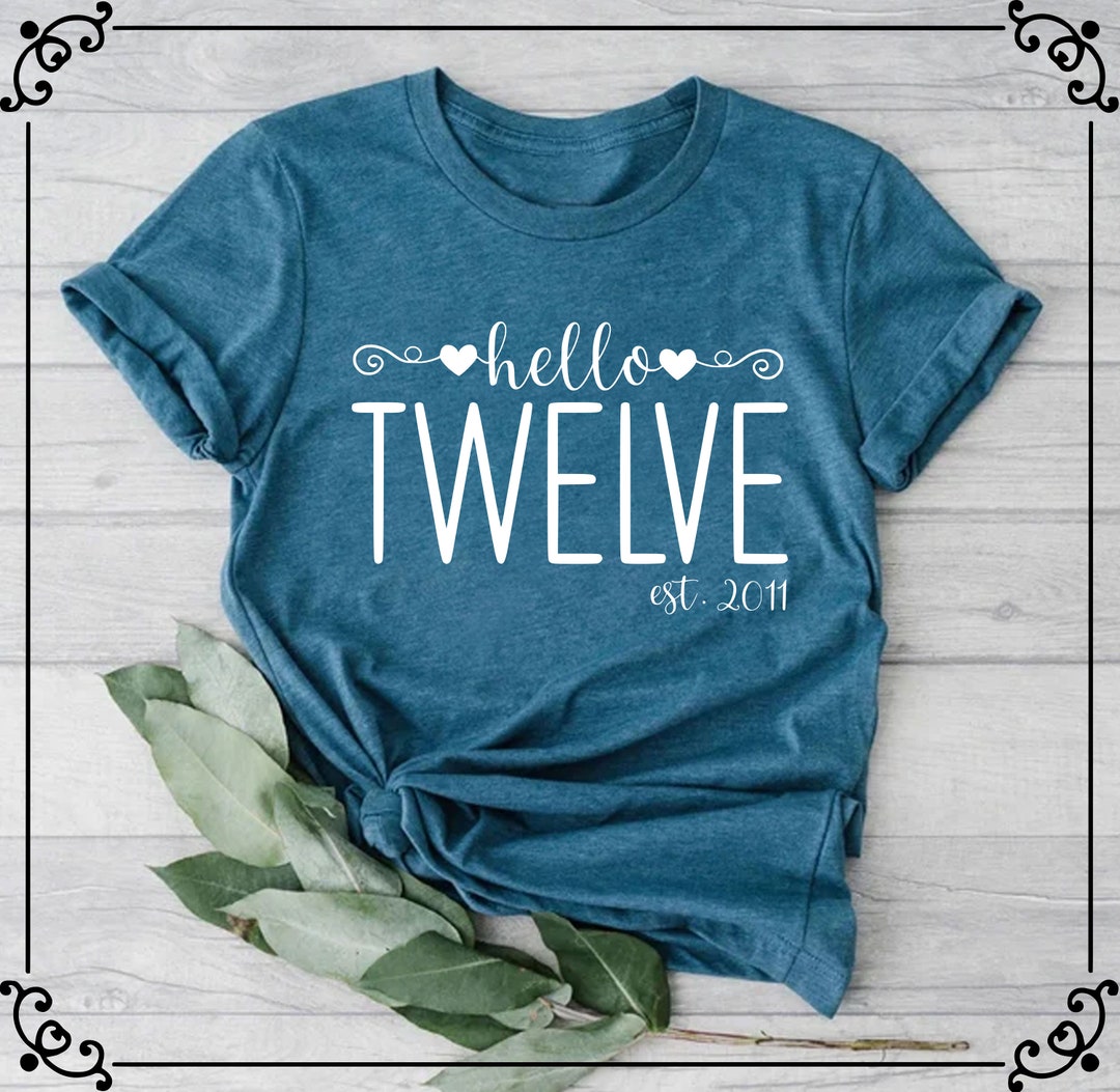 Hello Twelve Shirt, 12th Birthday Shirt, Est 2011 Youth Tee, Twelfth ...