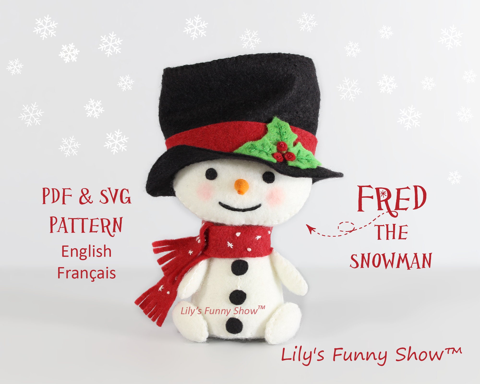 Felt Snowman-pdf Pattern & Svg-plush Sewing Pattern-christmas Ornament ...