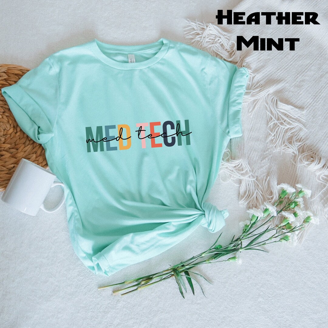 Medical Technician Shirt, Gift for Med Tech, Medical Technologist Shirt ...